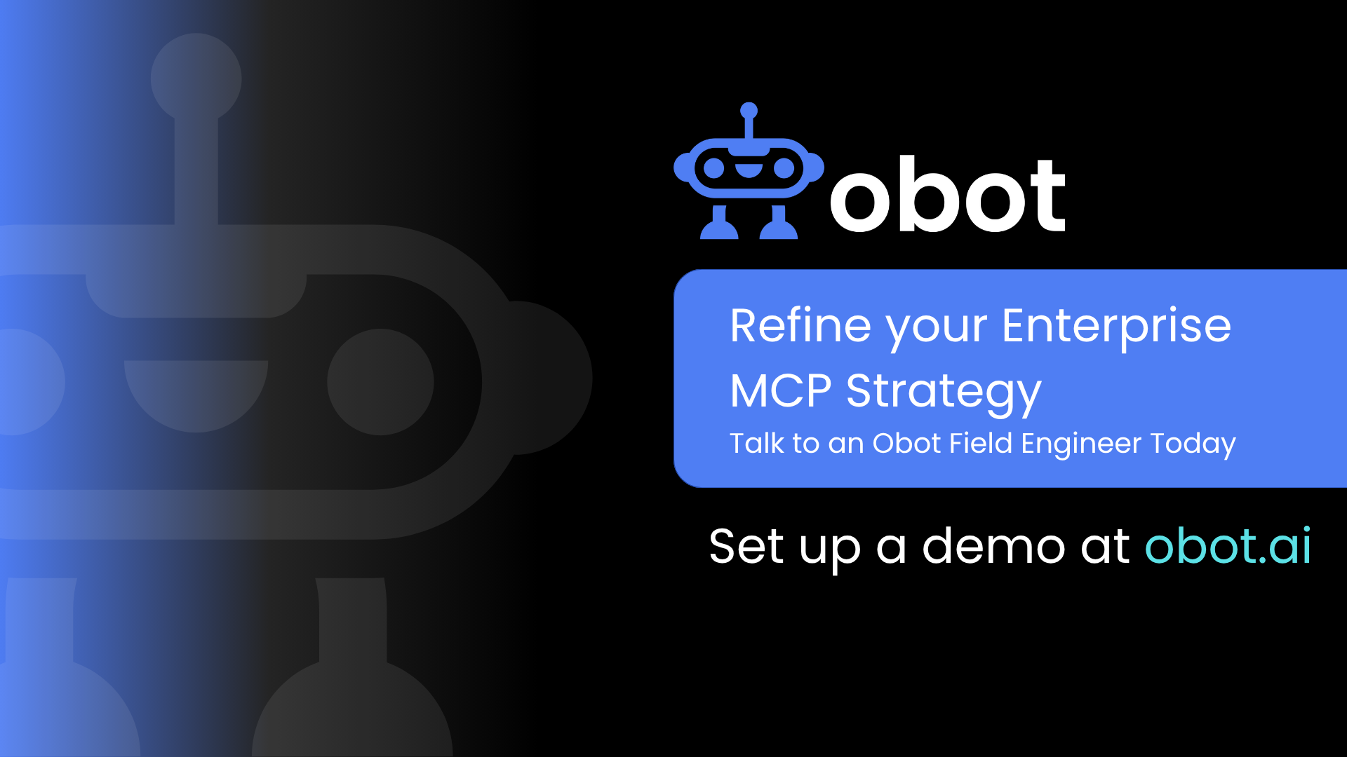 Refine Your Enterprise MCP Strategy | Obot AI